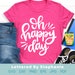 Oh Happy Day Svg Cut File Happy Svg Positive Quote Svg Best Day Ever ...