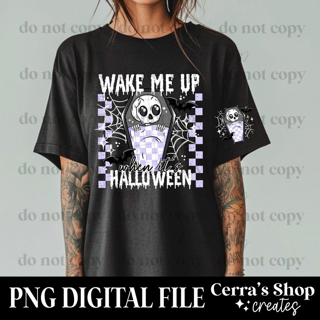 Wake Me up When It’s Halloween, Png, Spooky Season - Etsy