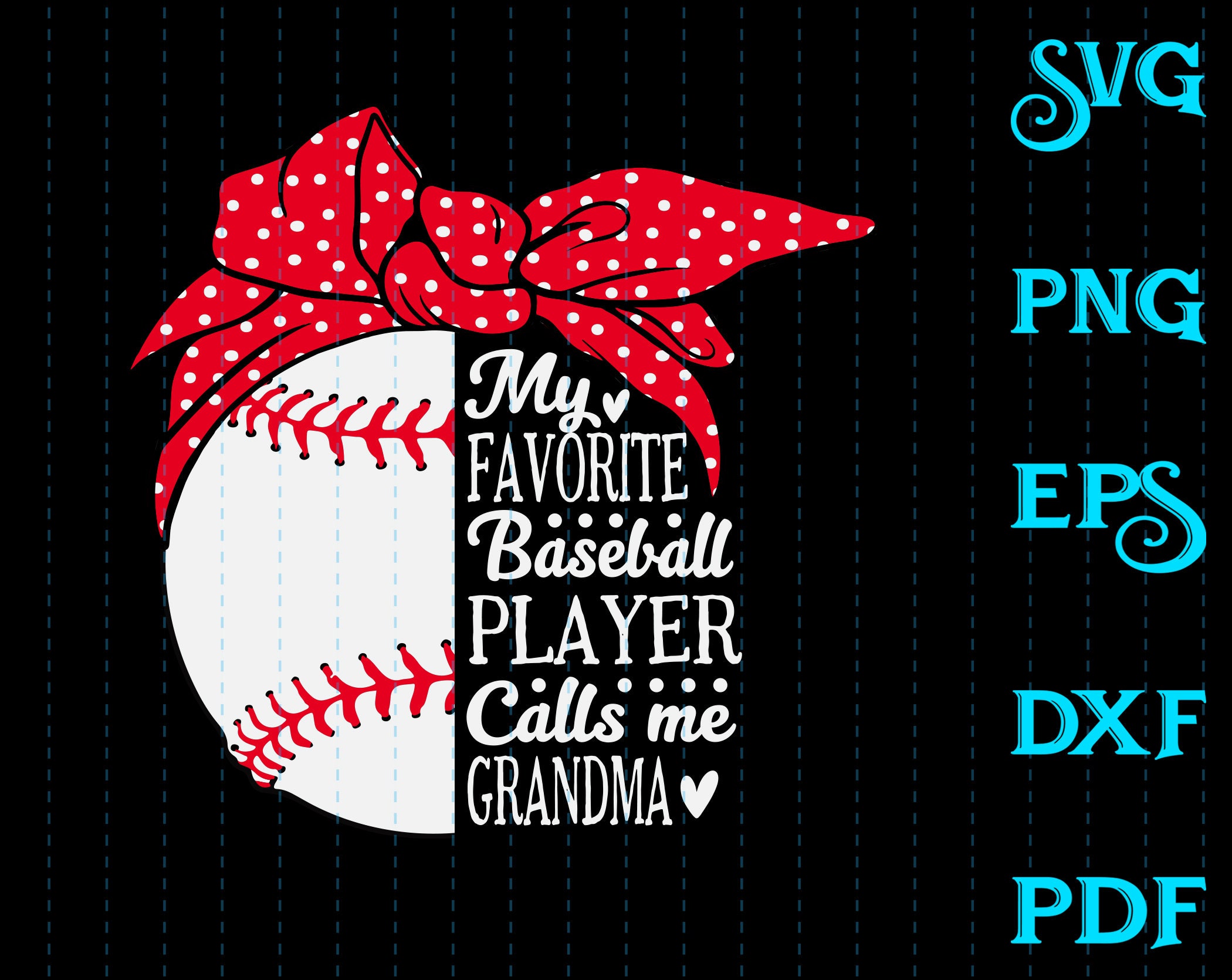 My Favorite Baseball Player Calls Me Grandma Svg Baseball Etsy