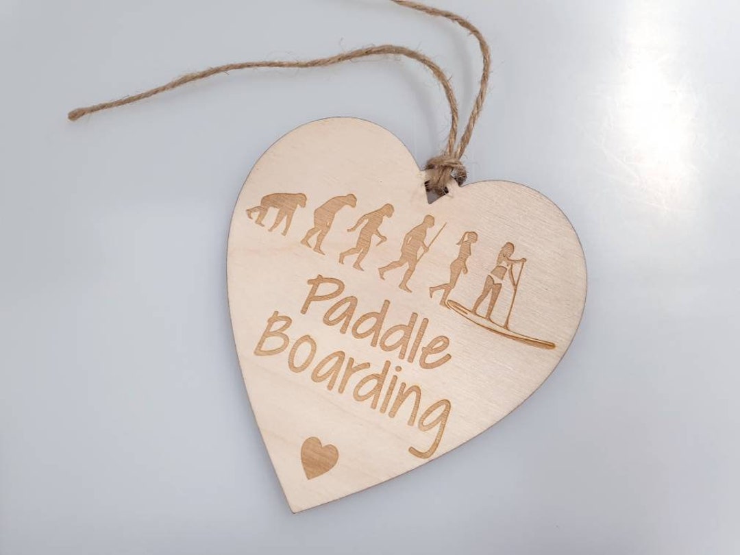 I Love Paddle Boarding Gift Plaque Sign, Friendship Gift , Fun Gift ...