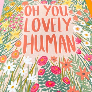 Lovely Human Greetings Card, Thank You Card, Pick Me up Gift, Card for ...
