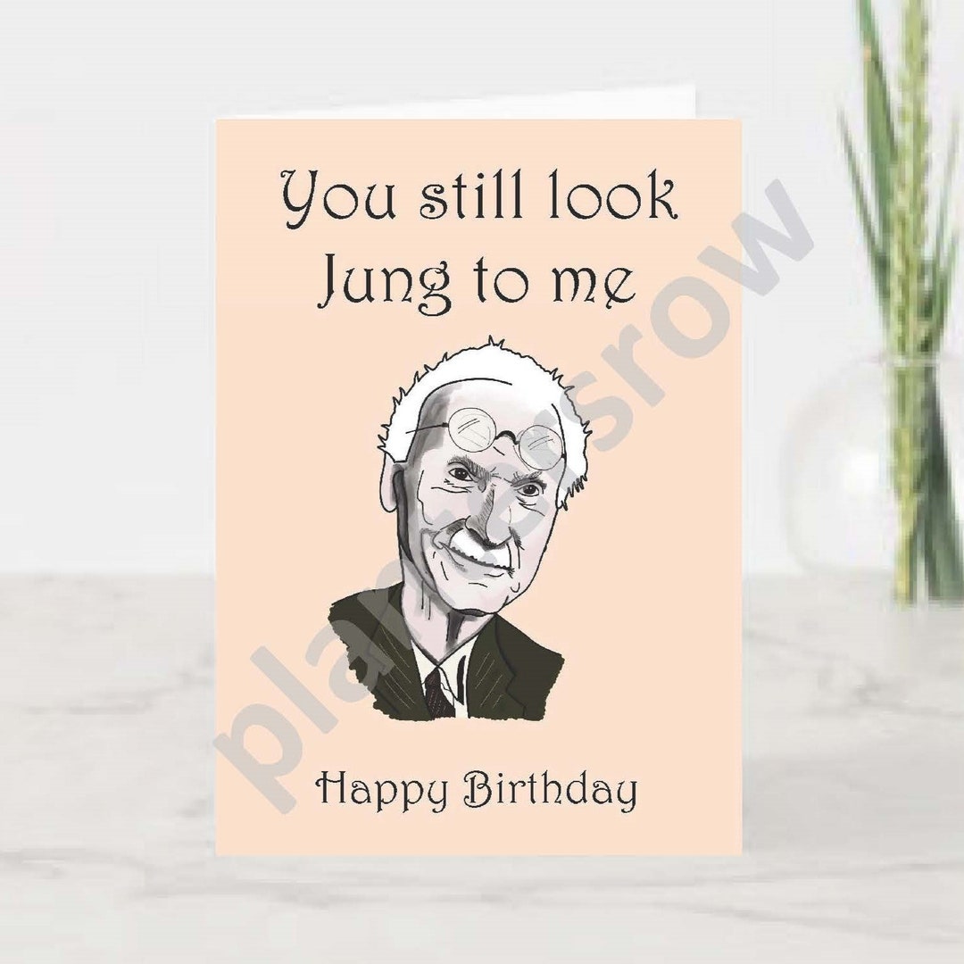 Funny Birthday Greeting Card Psychiatry History Carl Jung - Etsy