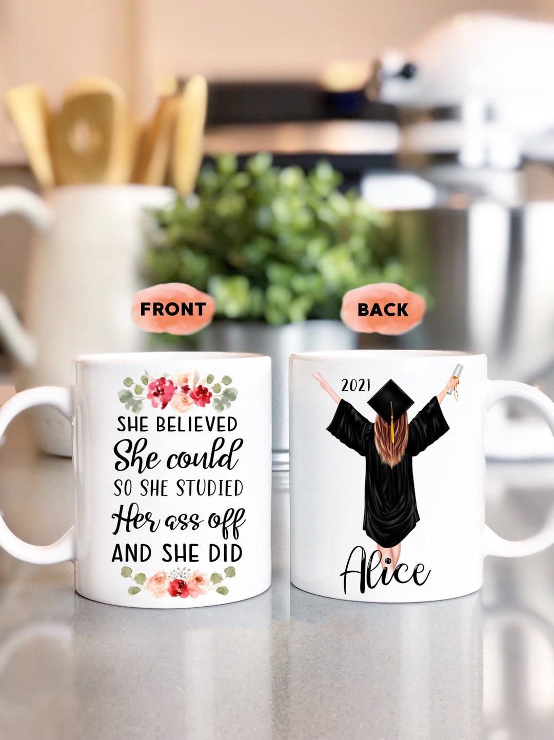 Graduate Mug Personalized Graduation Gift for Girl She Believed She ...