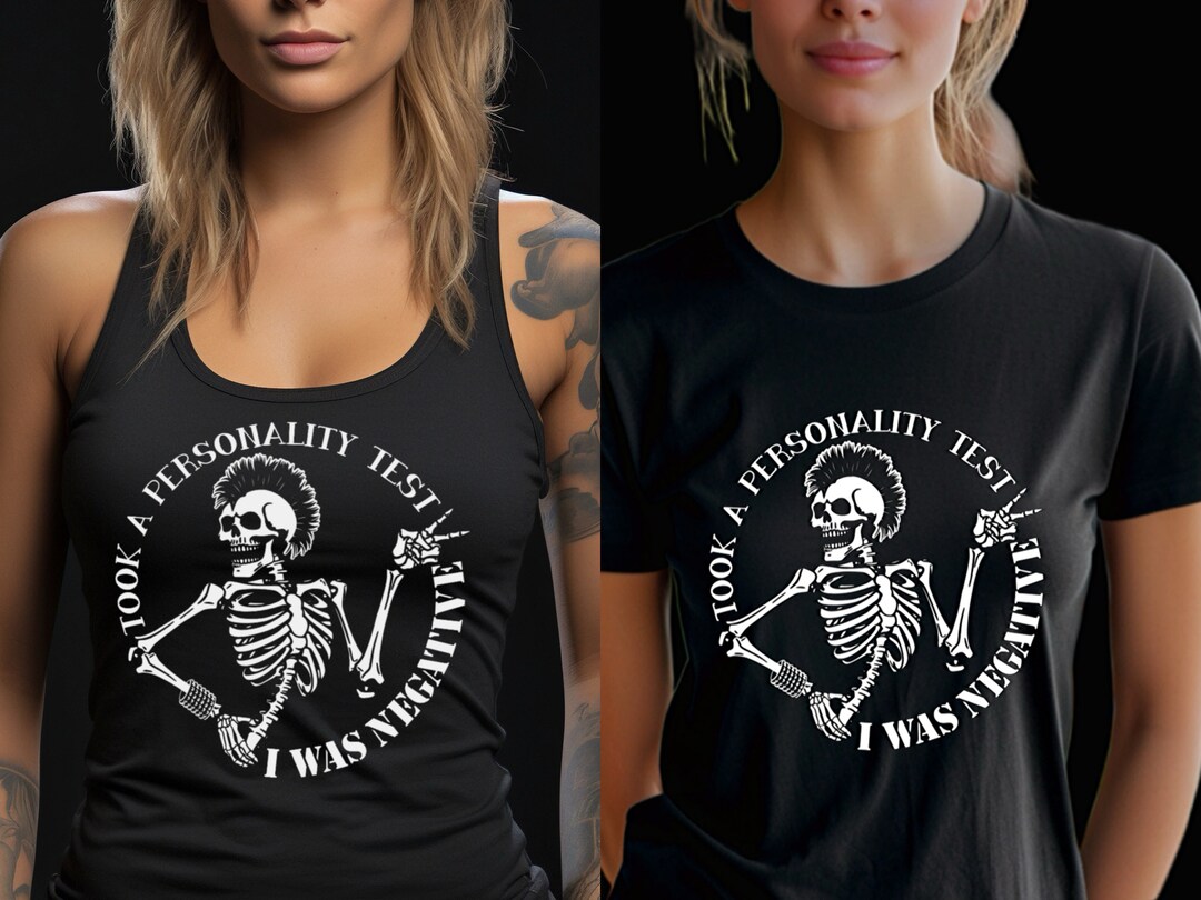 Personality Test Tank or Tee, Punk Skeleton Top, Funny Quote Tank ...