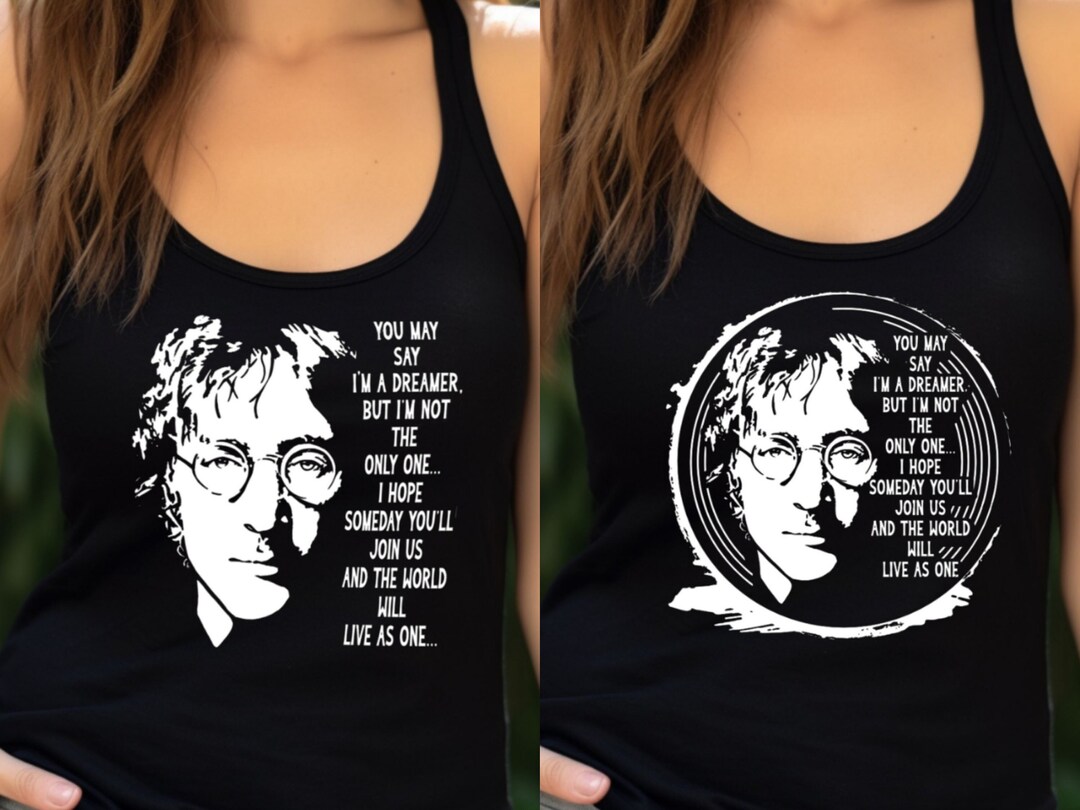 Imagine John Imagine Tank, Beatles Shirt, Good Vibes Top, Hippie Design ...