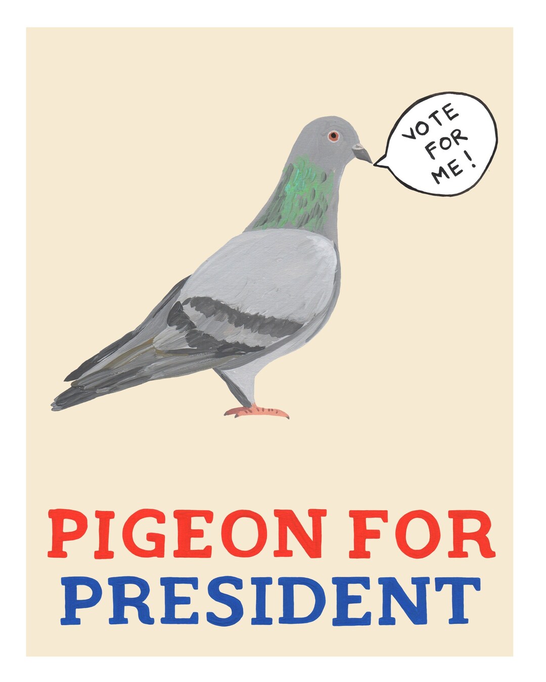 Pigeon for President Art Print - Etsy