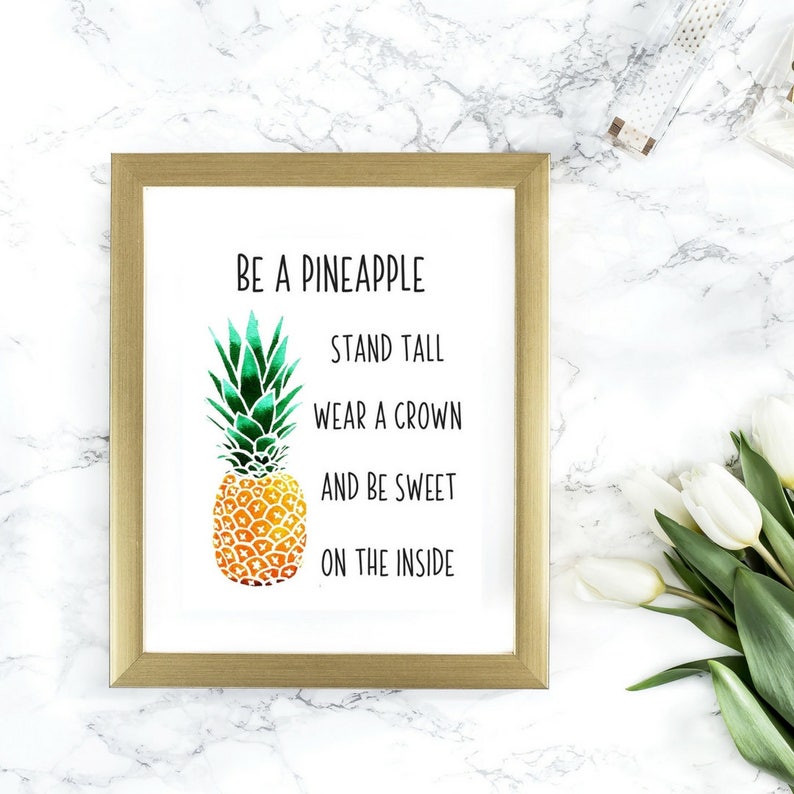 Be a Pineapple Wall Art, Digital Instant Download. Printable Pineapple ...