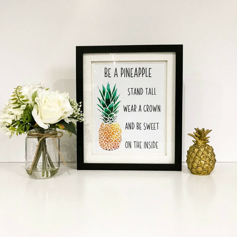 Be a Pineapple Wall Art, Digital Instant Download. Printable Pineapple ...