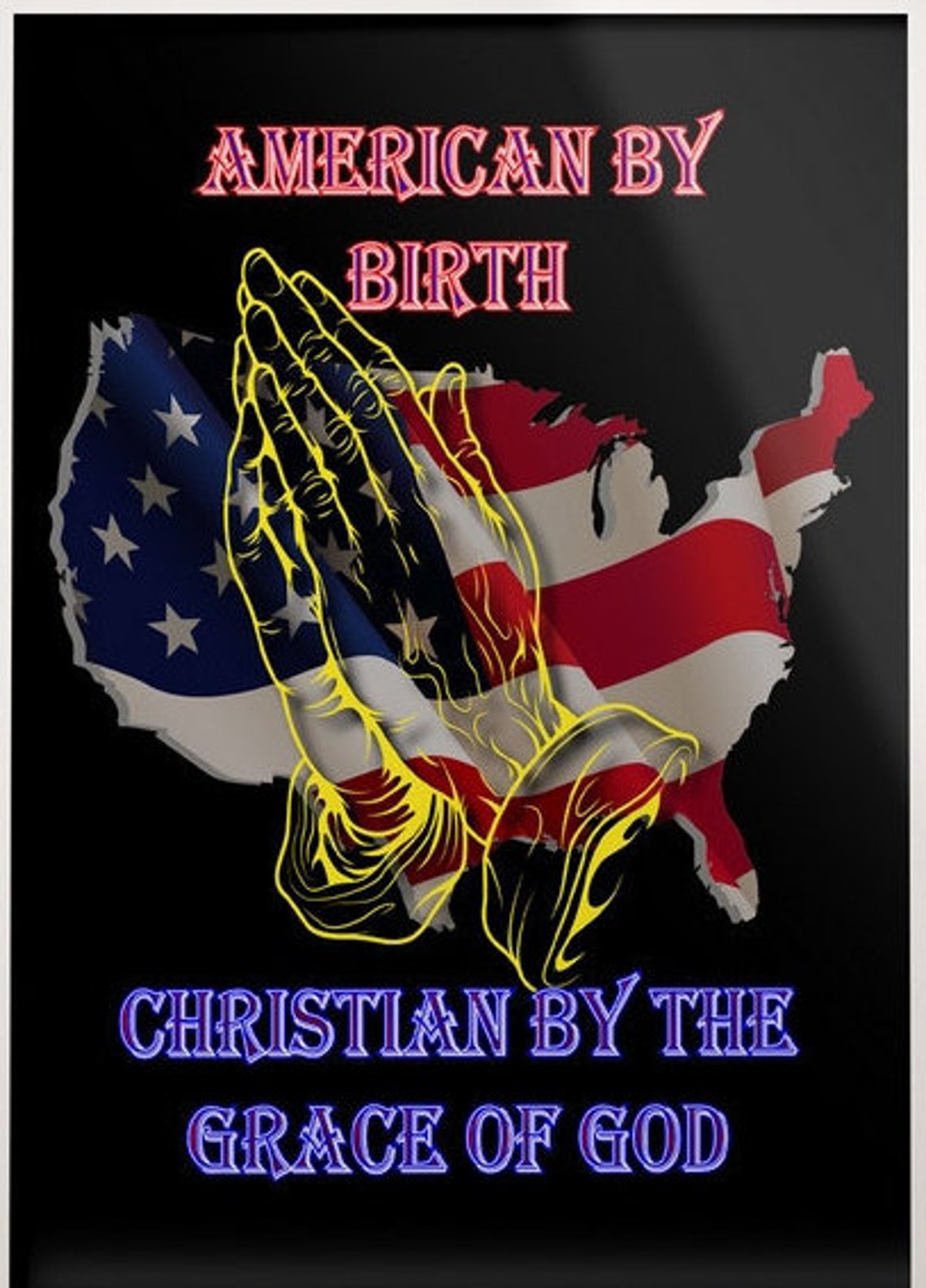 Patriotic American by Birth, Christian by the Grace of God Printable ...