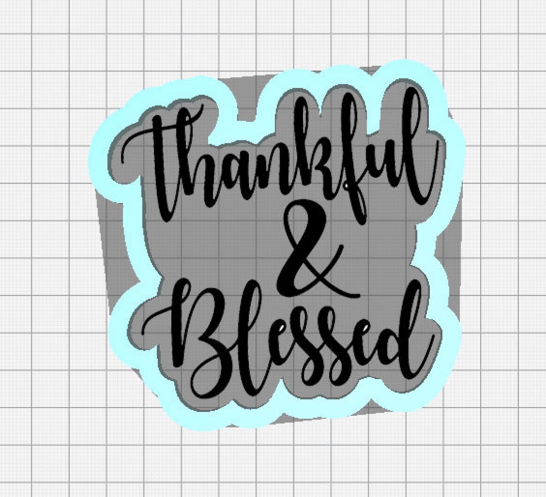 Thankful and Blessed Cookie Cutter - Etsy