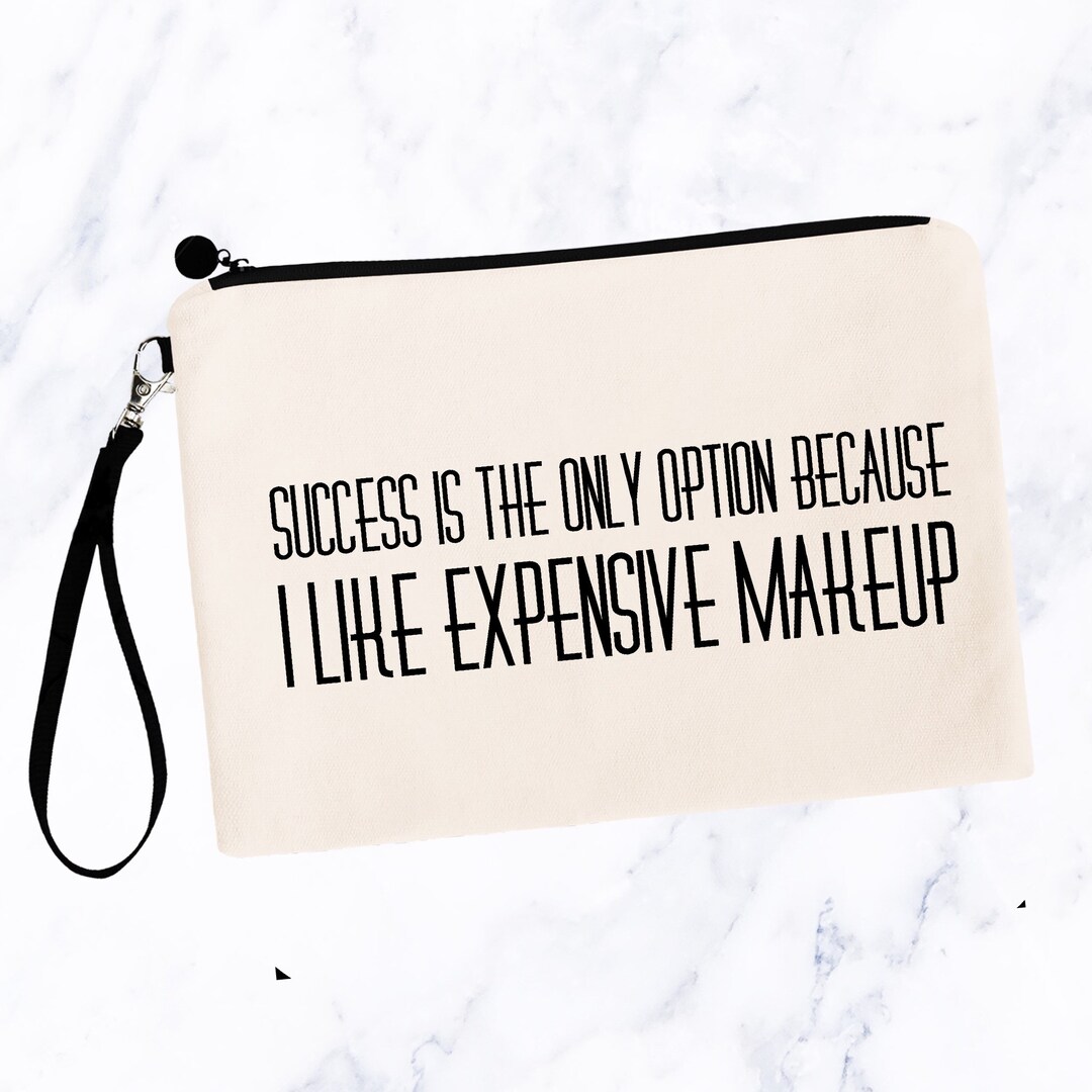 Success is the Only Option Make up Bag, Cosmetic Pouch, Travel Bag ...