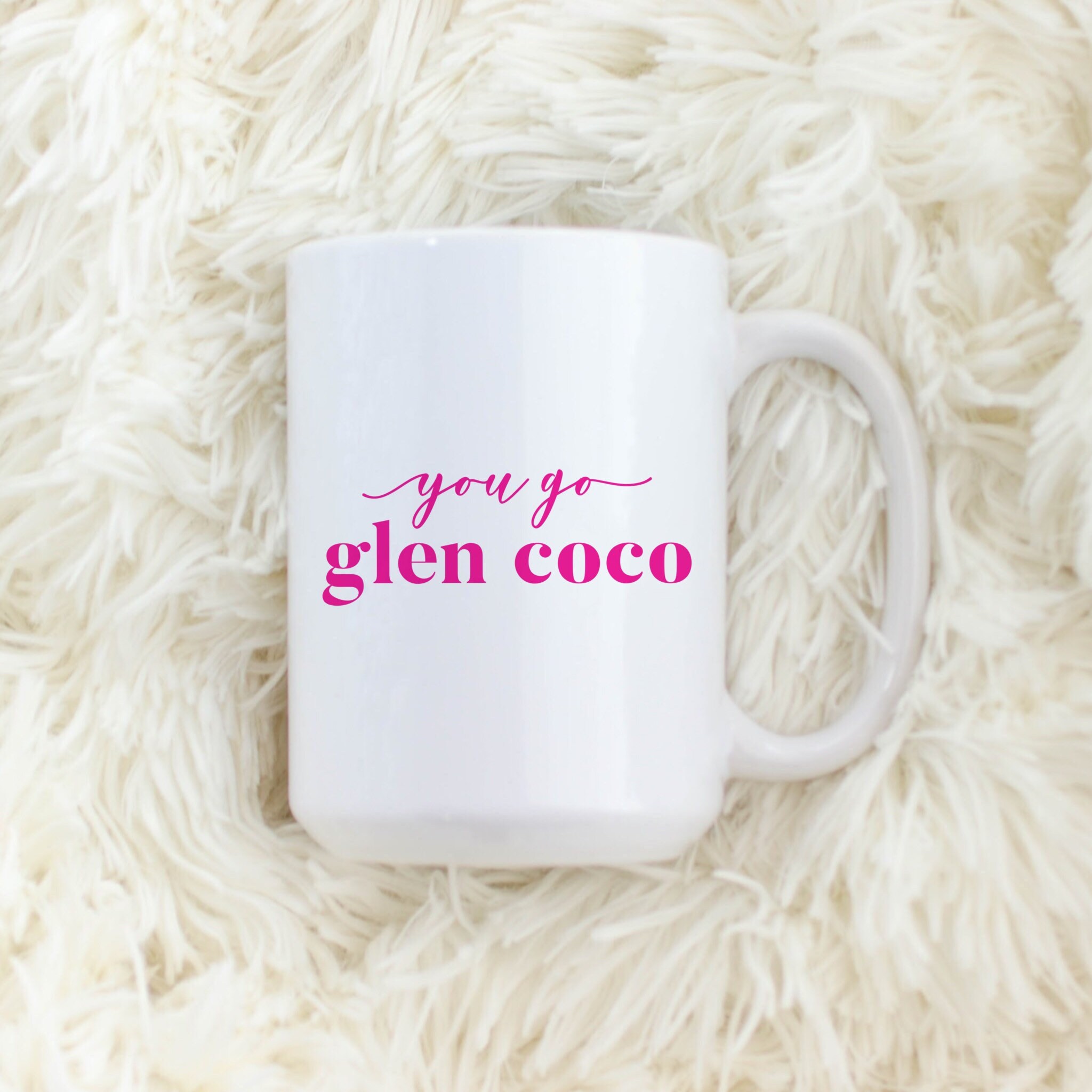 Mean Girls Mug You Go Glen Coco on Wednesdays We Wear Pink - Etsy