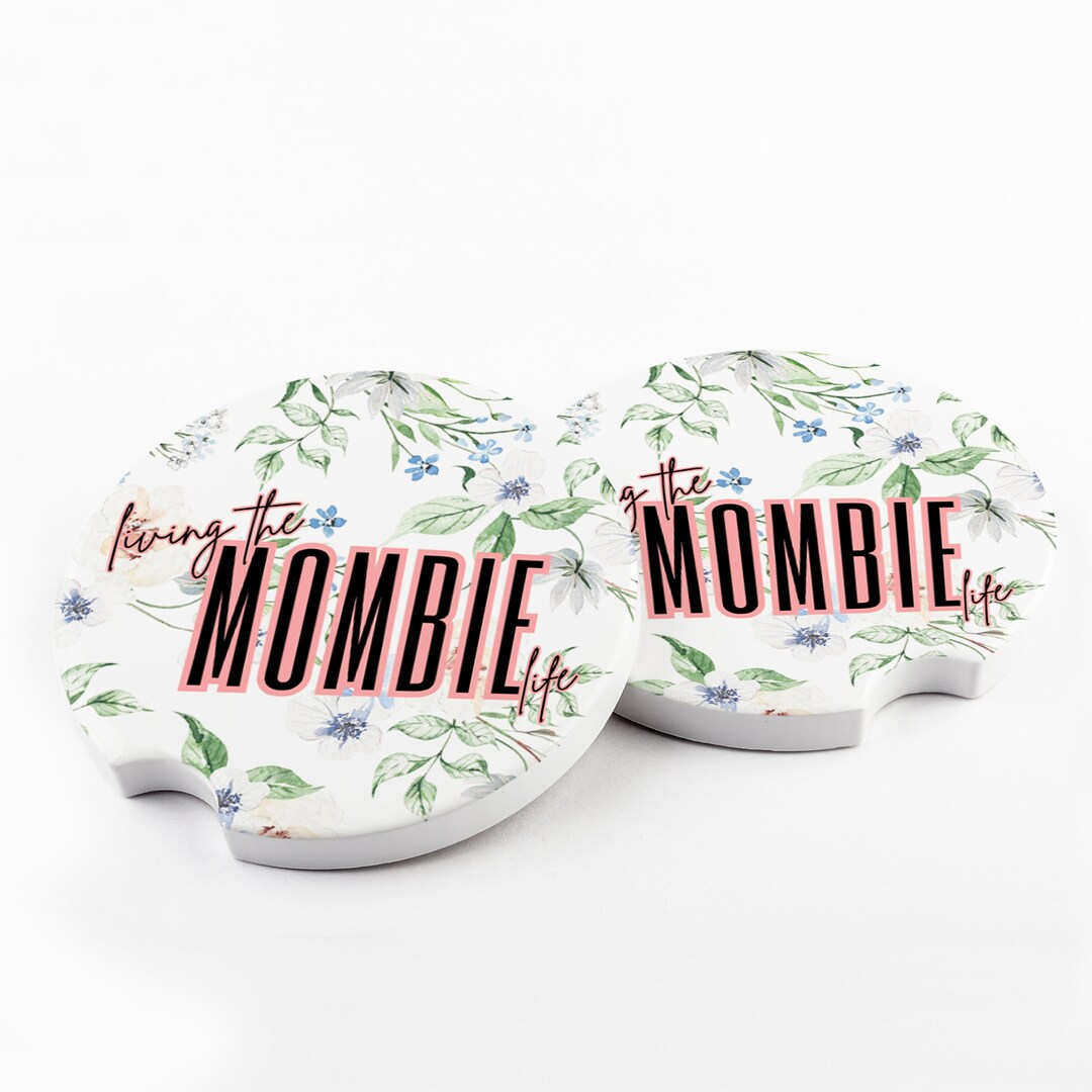 Living the Mombie Life, Mother's Day, Funny Car Coasters, Best Friend ...