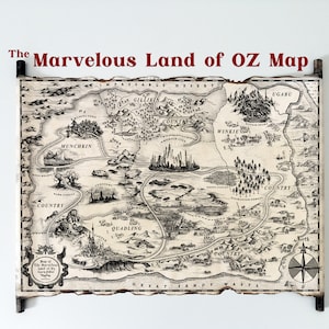 Map of the Marvelous Land of Oz, the Wonderful Wizard of Oz Map, Fantasy Map Land of OZ, the ...