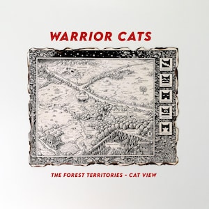 Warrior Cats BEST GIFT - the Forest Territories Map, the Prophecies ...