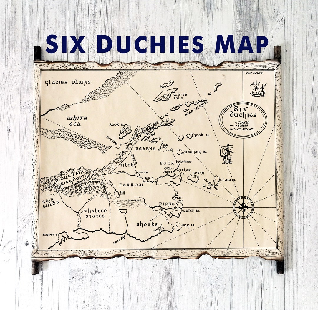 Map of Six Duchies, the Realm of the Elderlings Map on Handmade Scroll ...