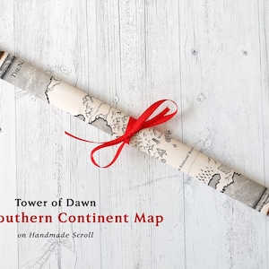 Tower of Dawn Map Scroll, the Southern Continent, Throne of Glass Art ...
