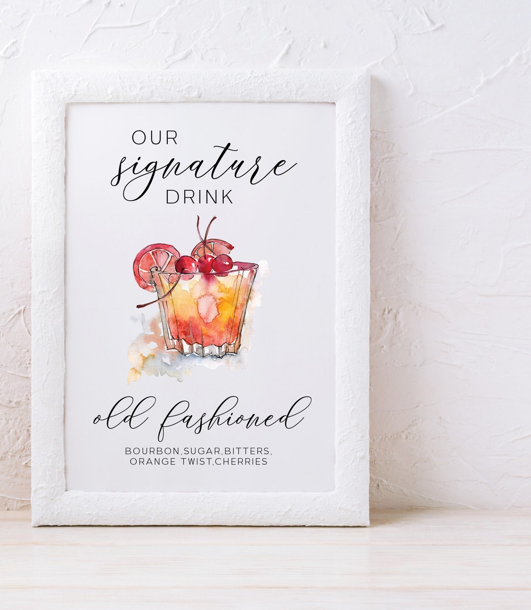 Old Fashioned Signature Drink, Wedding Sign INSTANT DOWNLOAD, PDF ...