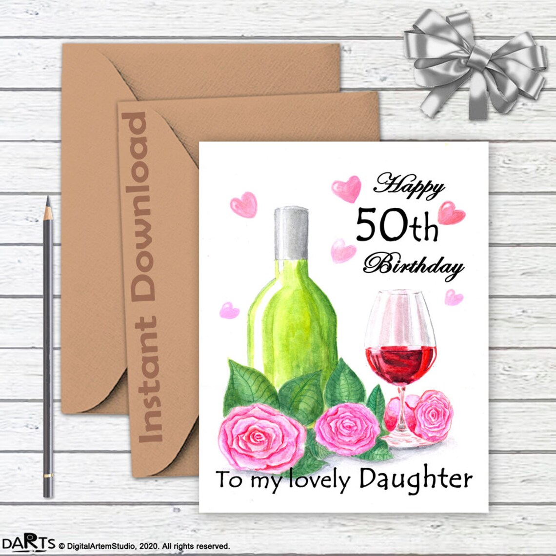 50th Birthday Card For Daughter Printable Birthday Card Etsy