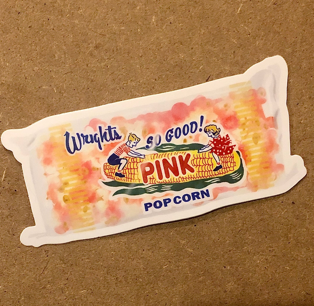 Wright’s Pink Popcorn STICKER | Retro Vintage California Food Snack ...
