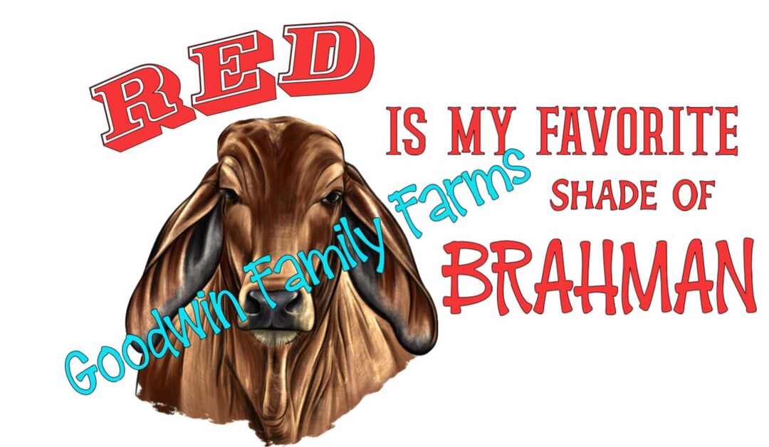 Red is My Favorite Shade of Brahman Svg Digital Clipart - Etsy