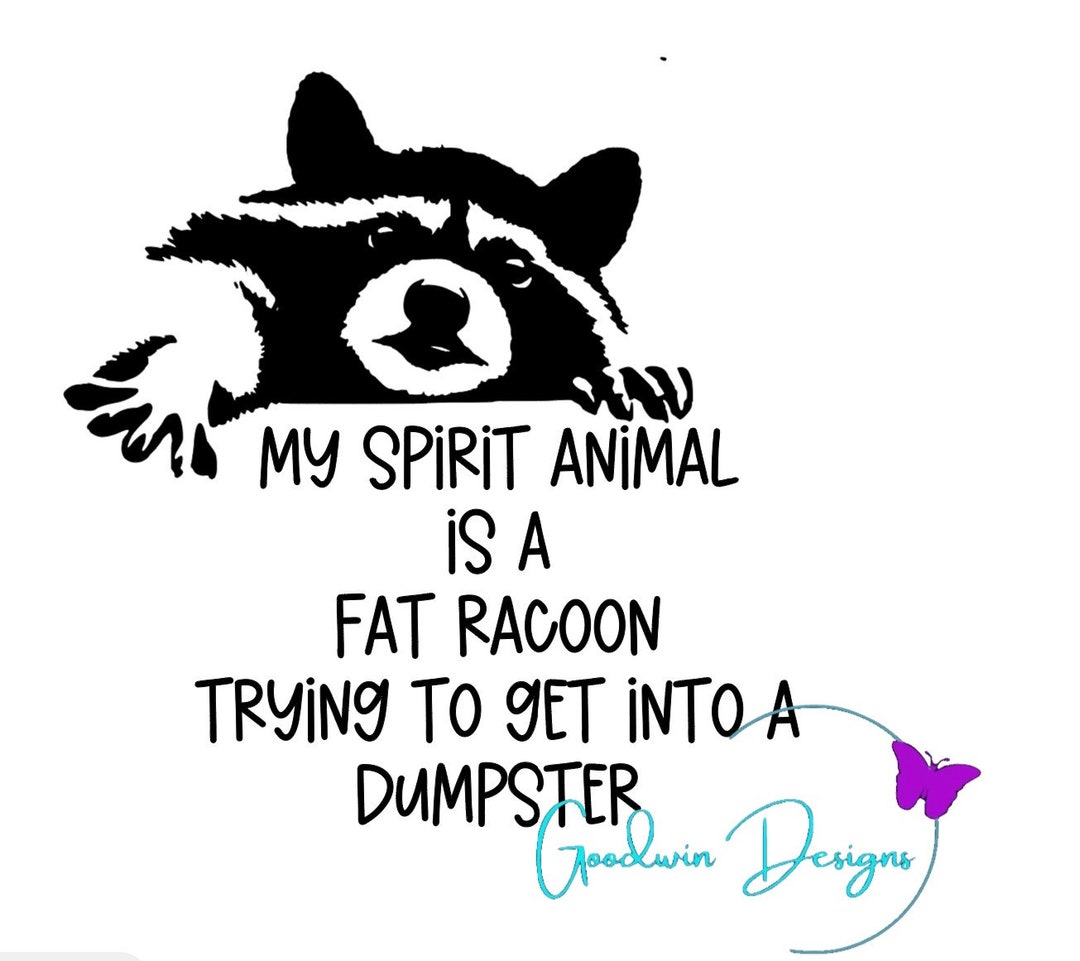 My Spirit Animal is a Fat Racoon SVG Clipart Circuit - Etsy
