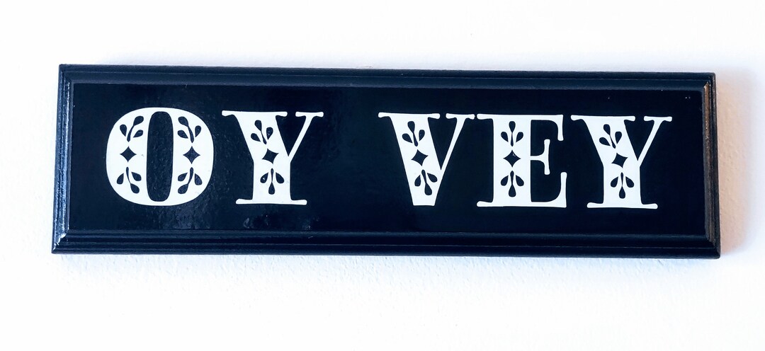 Oy Vey Funny Jewish Sign Wooden Home Decoration Gift Personalize ...