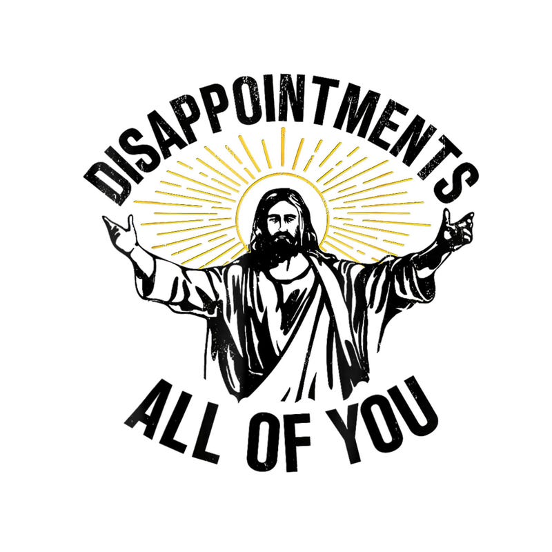 Disappointments All of You Svg - Etsy