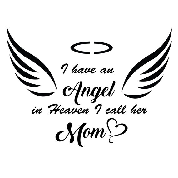 I Have an Angel in Heaven - Etsy
