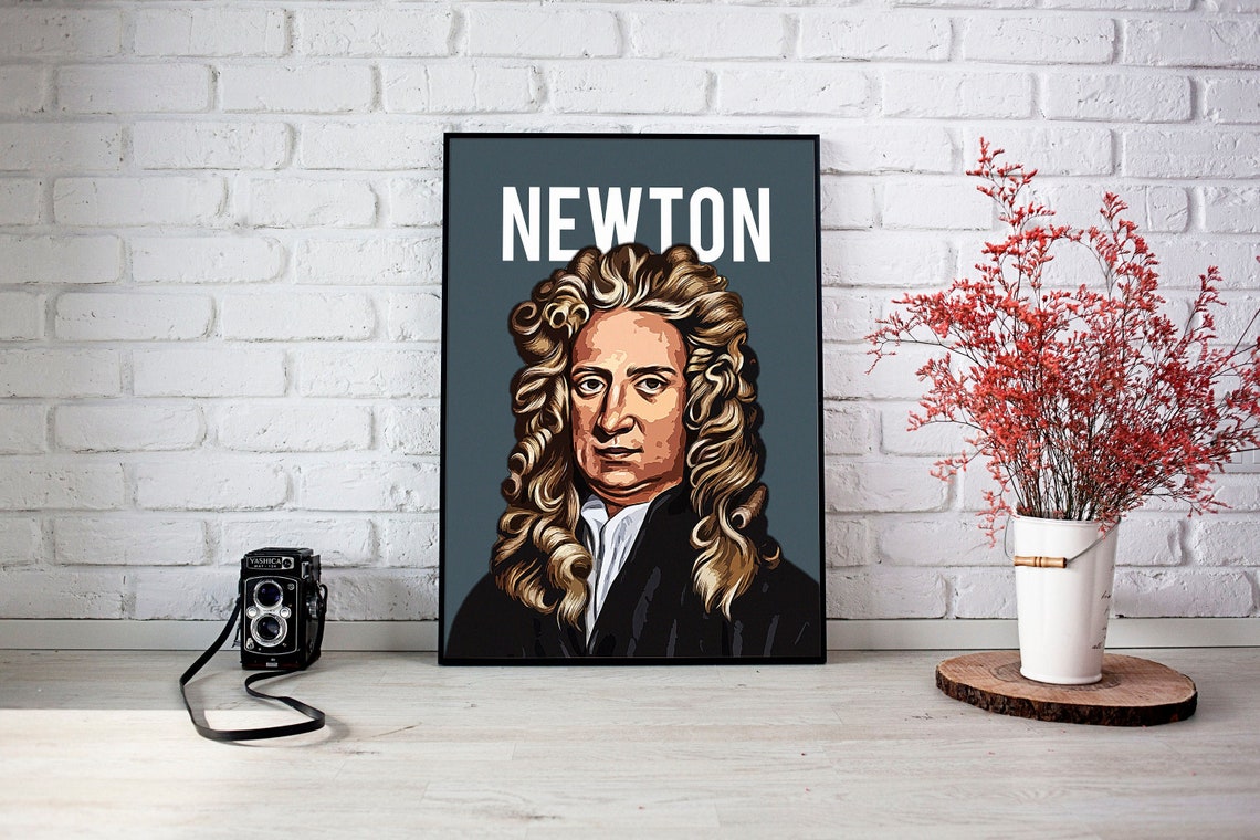 Isaac Newton poster Isaac Newton Newton Print Newton Art | Etsy