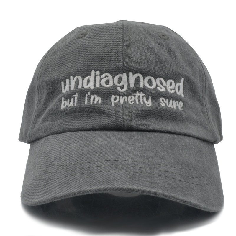 Undiagnosed but I M Pretty Sure Hat - Etsy Undiagnosed but I M Pretty Sure Hat - Etsy