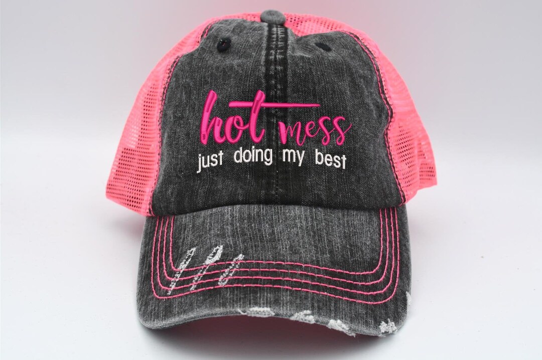 Hot Mess Distressed Trucker Hat: Embroidered Women's Cap - Etsy