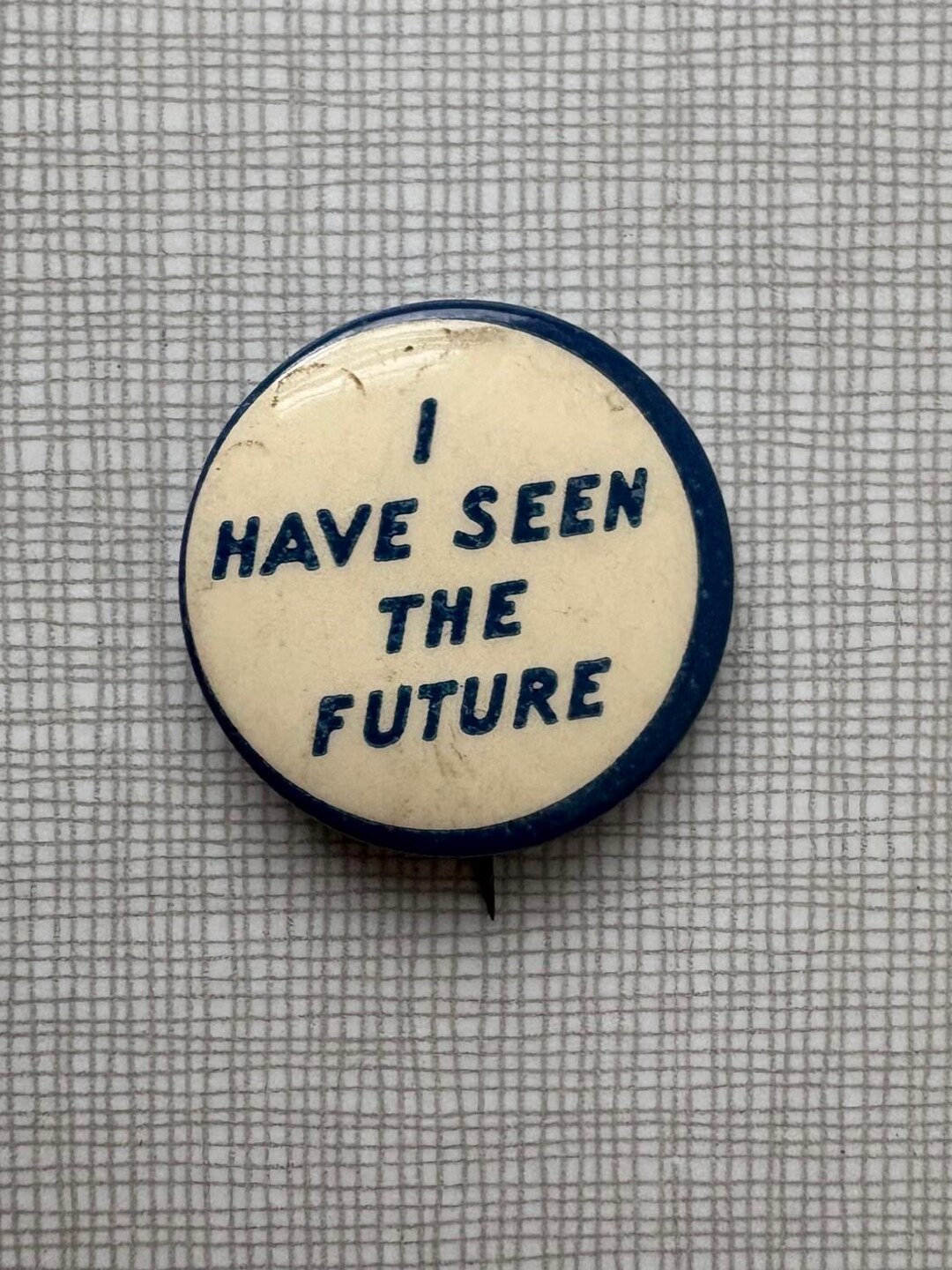 Vintage New York Worlds Fair "i Have Seen the Future" Pin Circa 1940 - Etsy
