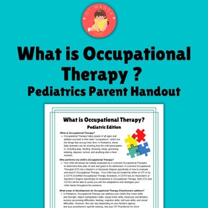 What is Occupational Therapy Parent Handout Pediatric Edition OT ...