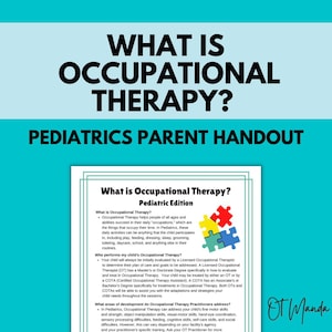 What is Occupational Therapy Parent Handout Pediatric Edition | OT ...