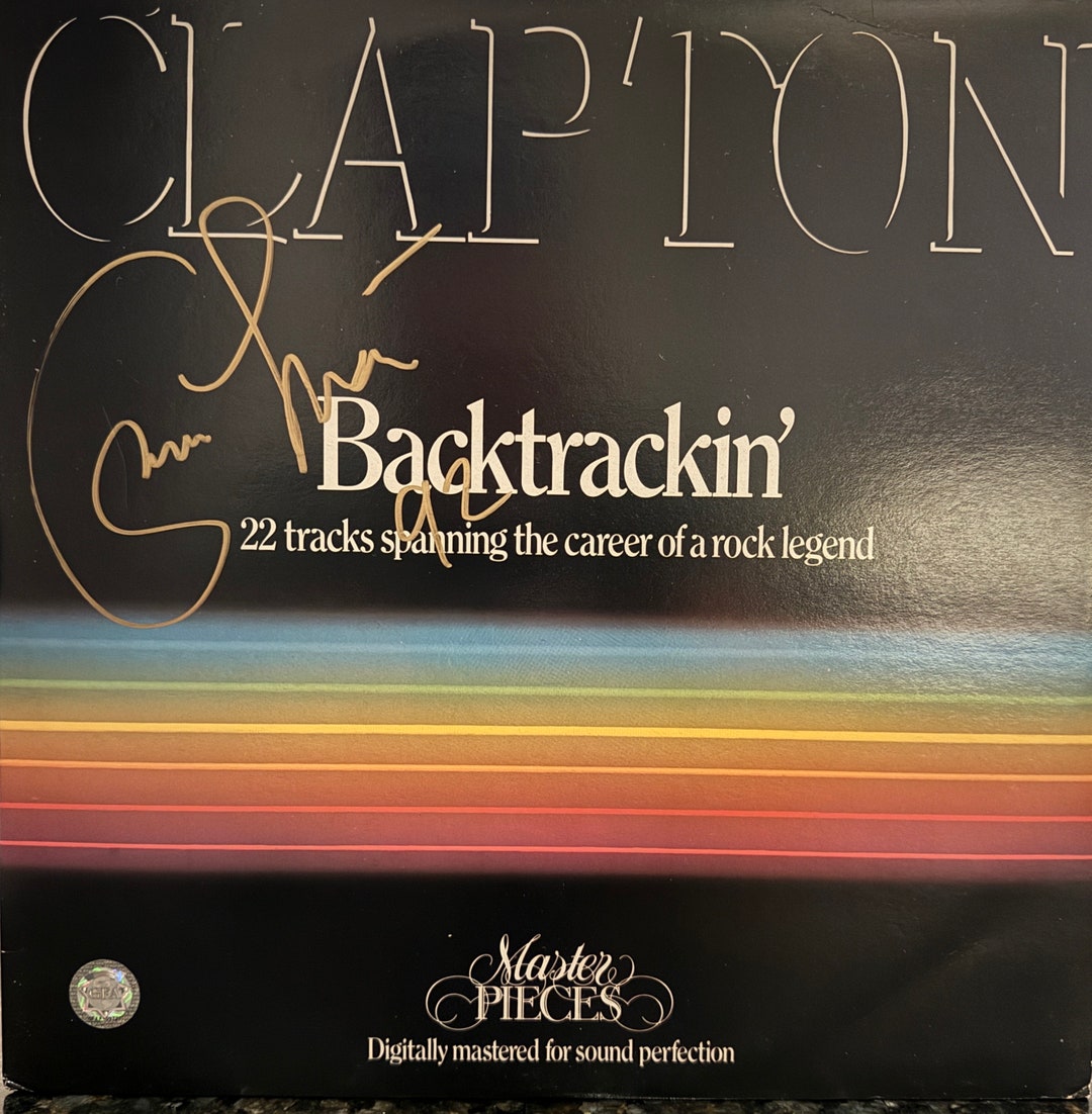 Eric Clapton Original Autographed “backtrackin’” LP Cover (COA) - Etsy