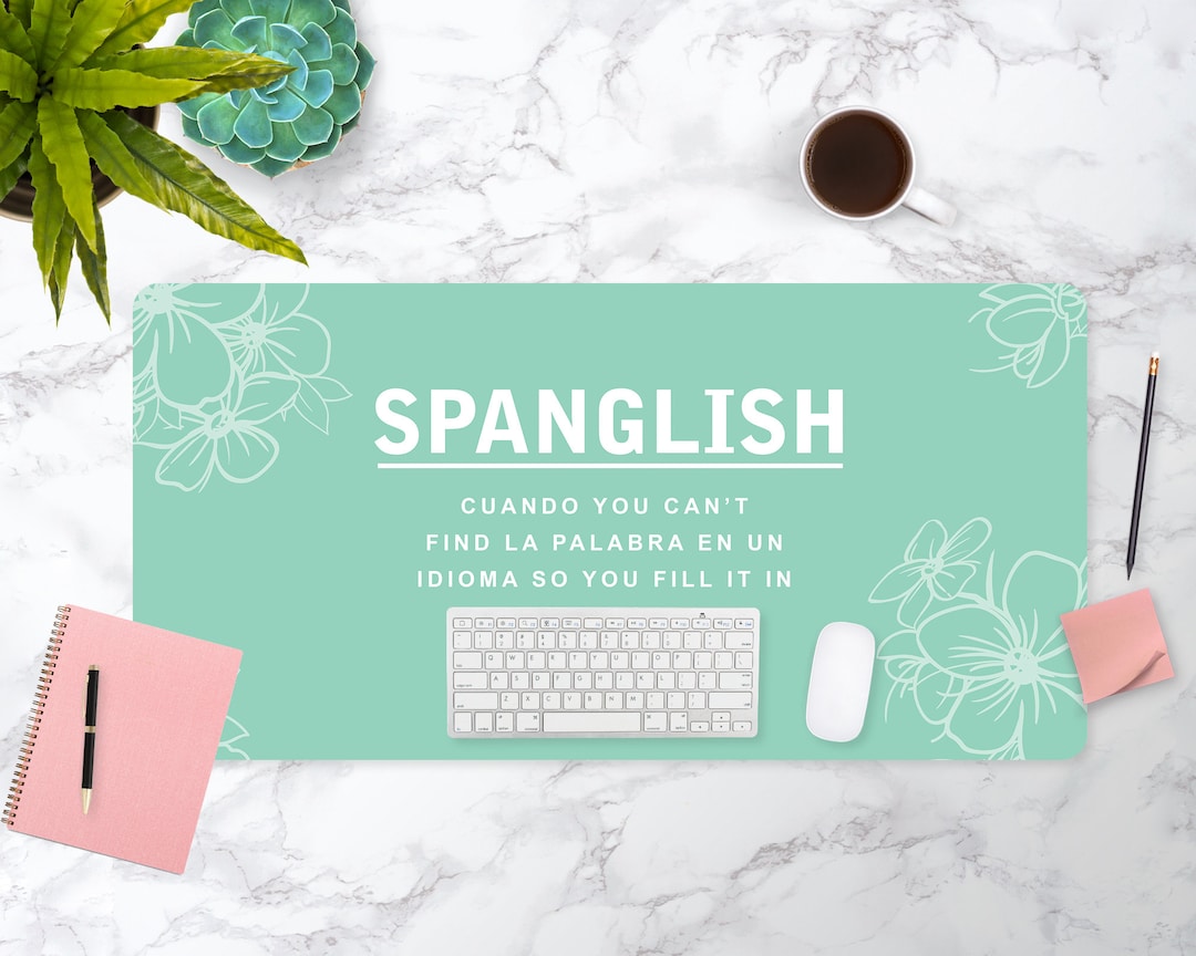 Spanglish Desk Mat, Latina Mouse Pad, Funny Desk Accessory - Etsy