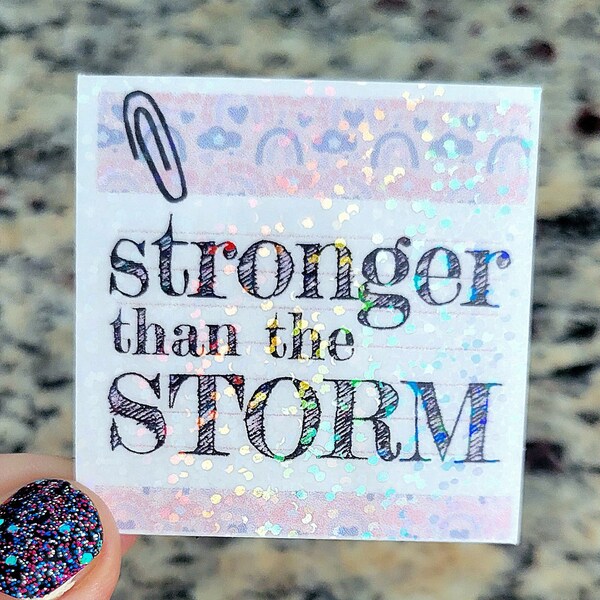 Stronger Than the Storm Sticker - Etsy