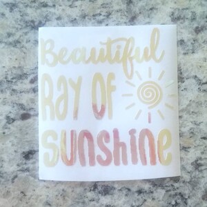 Sunshine Decal Beautiful Ray of Sunshine Car Decal Sunshine | Etsy