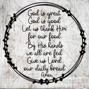 God is Great God is Good Let Us Thank Him for Our Food Vinyl Decal - Etsy