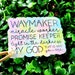 Waymaker Sticker, Waterproof Sticker, Sparkle Sticker - Etsy