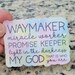 Waymaker Sticker, Waterproof Sticker, Sparkle Sticker - Etsy