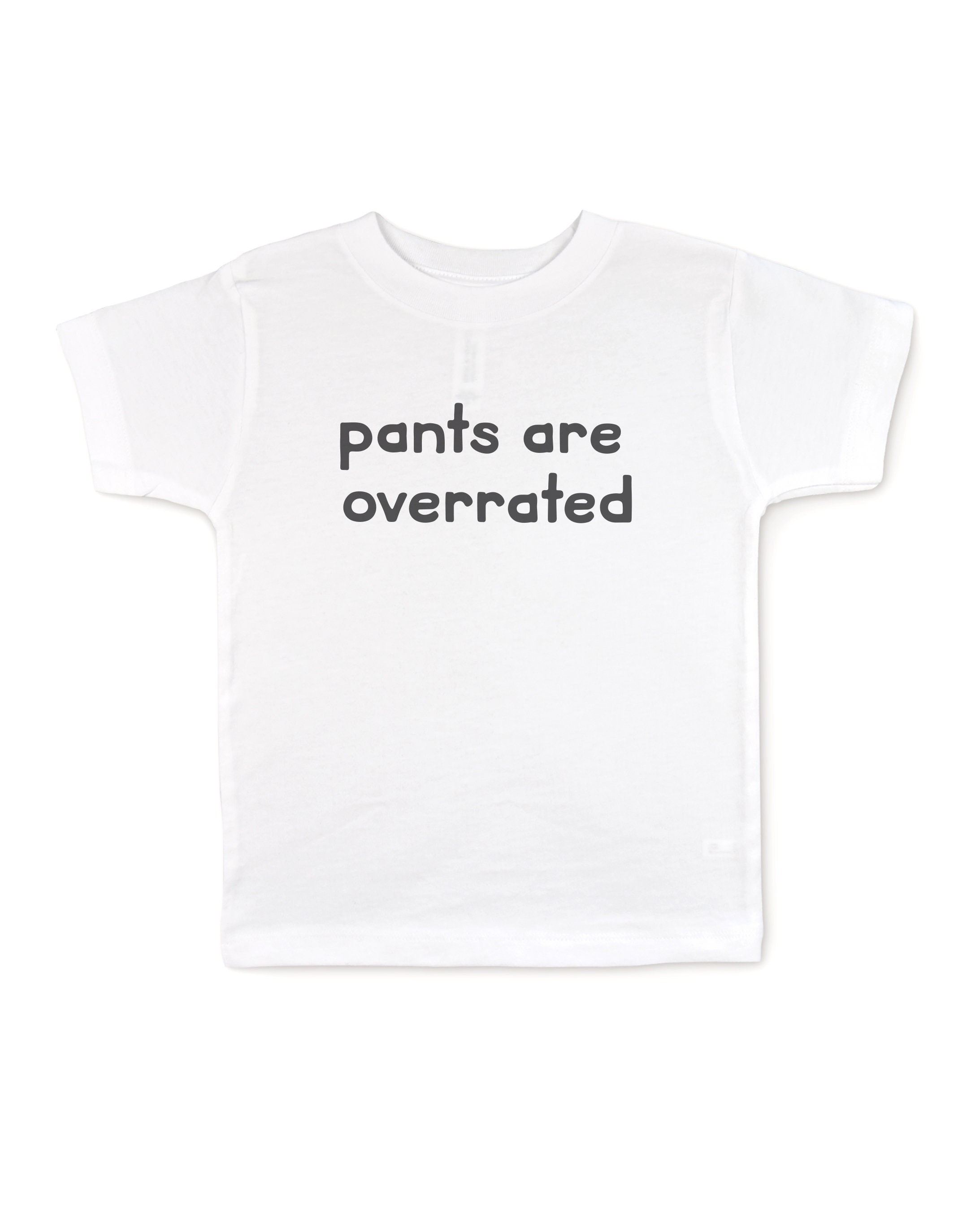Funny Toddler Shirt, Pants Are Overrated Kids Graphic Tee, Gift for Boy ...