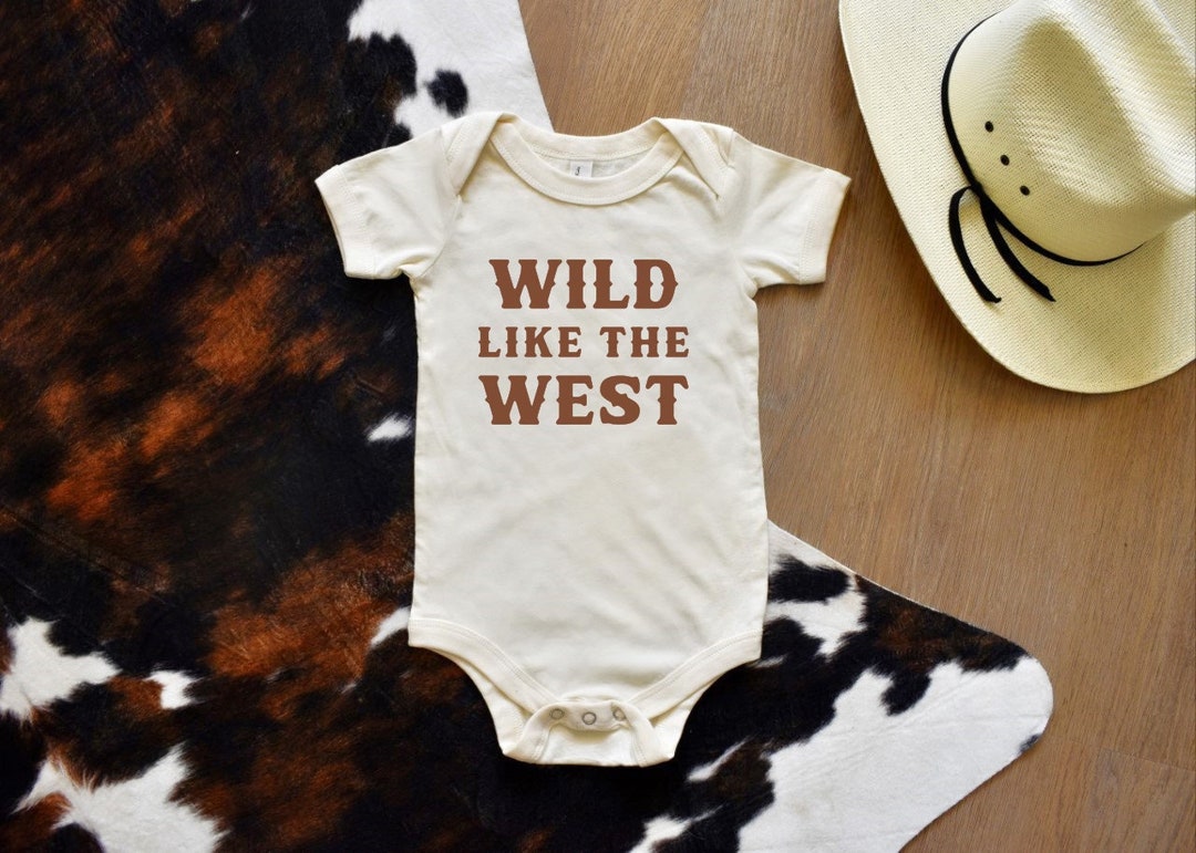 Western Baby Outfit, Wild Like the West Infant Bodysuit, Cowboy Baby ...