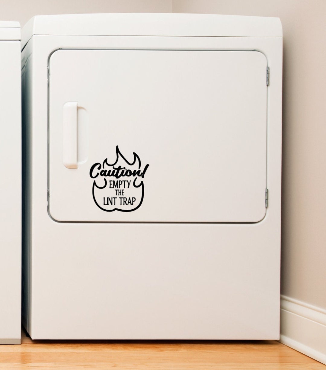 Caution Empty the Lint Trap Vinyl Decal for Laundry Room, Warning Decal ...