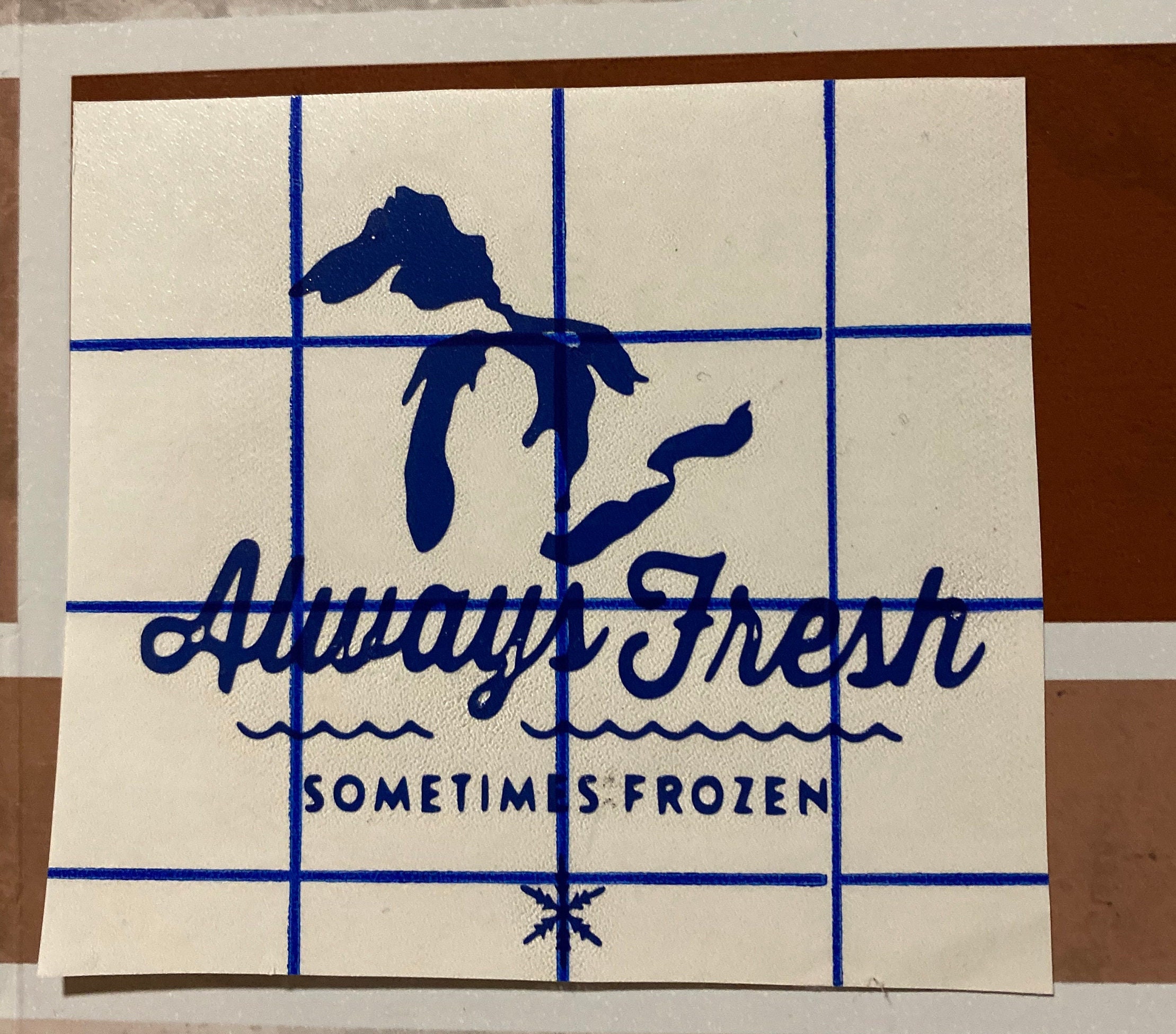 Great Lakes Decal always Fresh Sometimes Frozen - Etsy UK