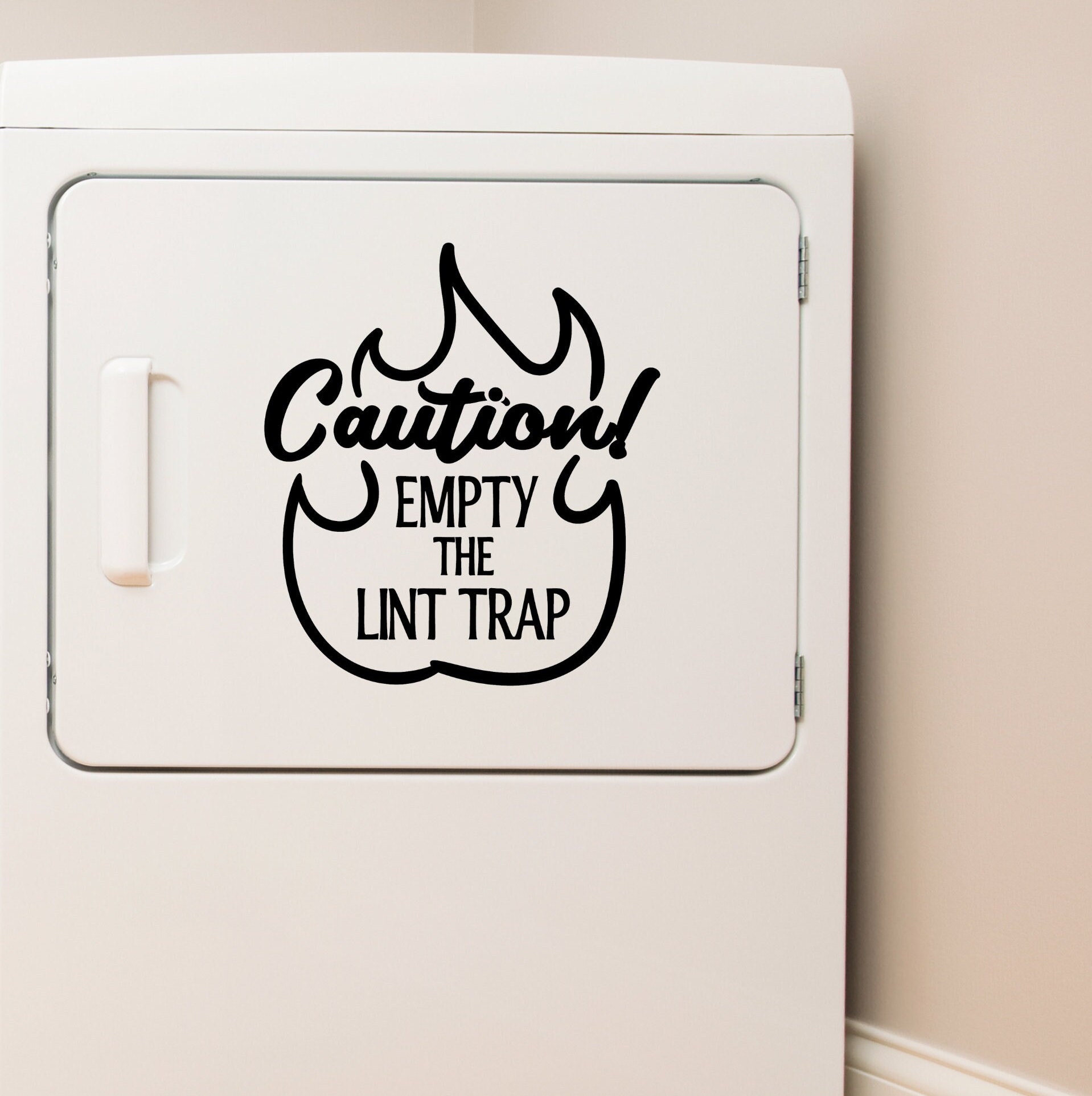 Caution Empty the Lint Trap Vinyl Decal for Laundry Room, Warning Decal ...