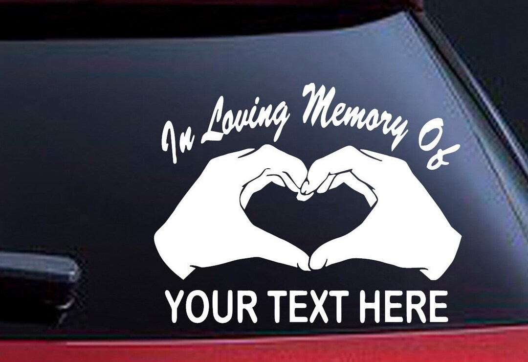 In Memory of Decals- Car Stickers-window Decal- Hand Sign of Heart ...