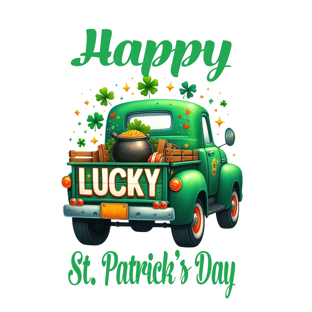 Happy St Patrick's Day Lucky Truck PNG Design - Etsy