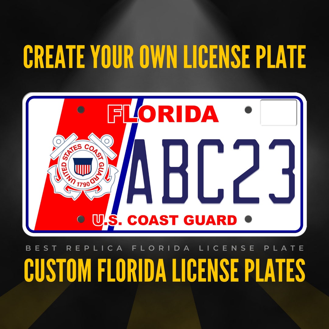 Custom Florida License Plate / Florida U.S. Coast Guard License Plate ...